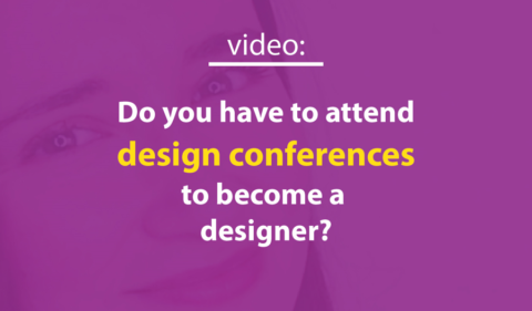 Video: Do I have to attend design conferences to be a designer ...
